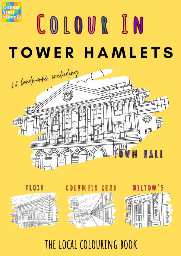 Tower Hamlets Colouring Book | Colour in Tower Hamlets – Colour Your ...